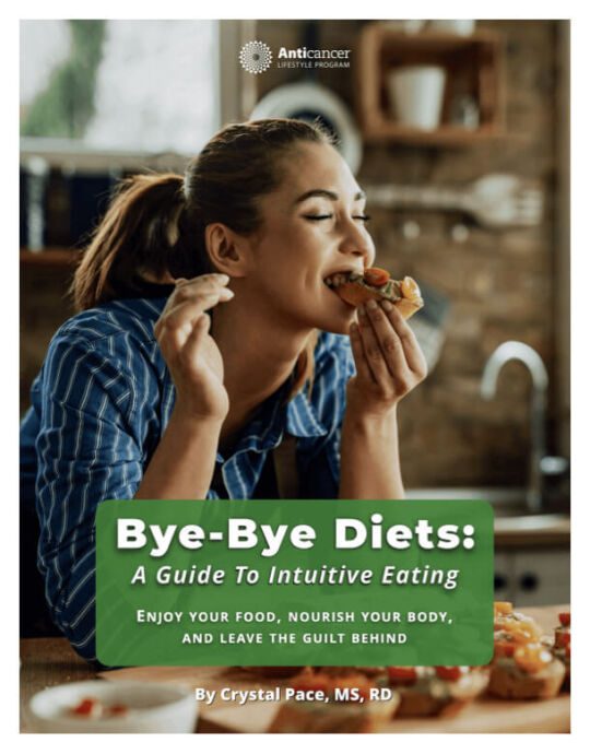 eBook: Bye-Bye Diets: A Guide To Intuitive Eating | Anticancer ...